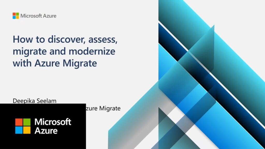 How to Discover, Assess, Migrate and Modernize with Azure Migrate - A ...